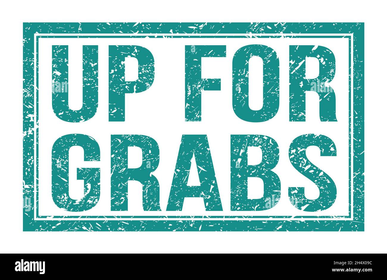 UP FOR GRABS, words written on blue rectangle stamp sign Stock Photo ...