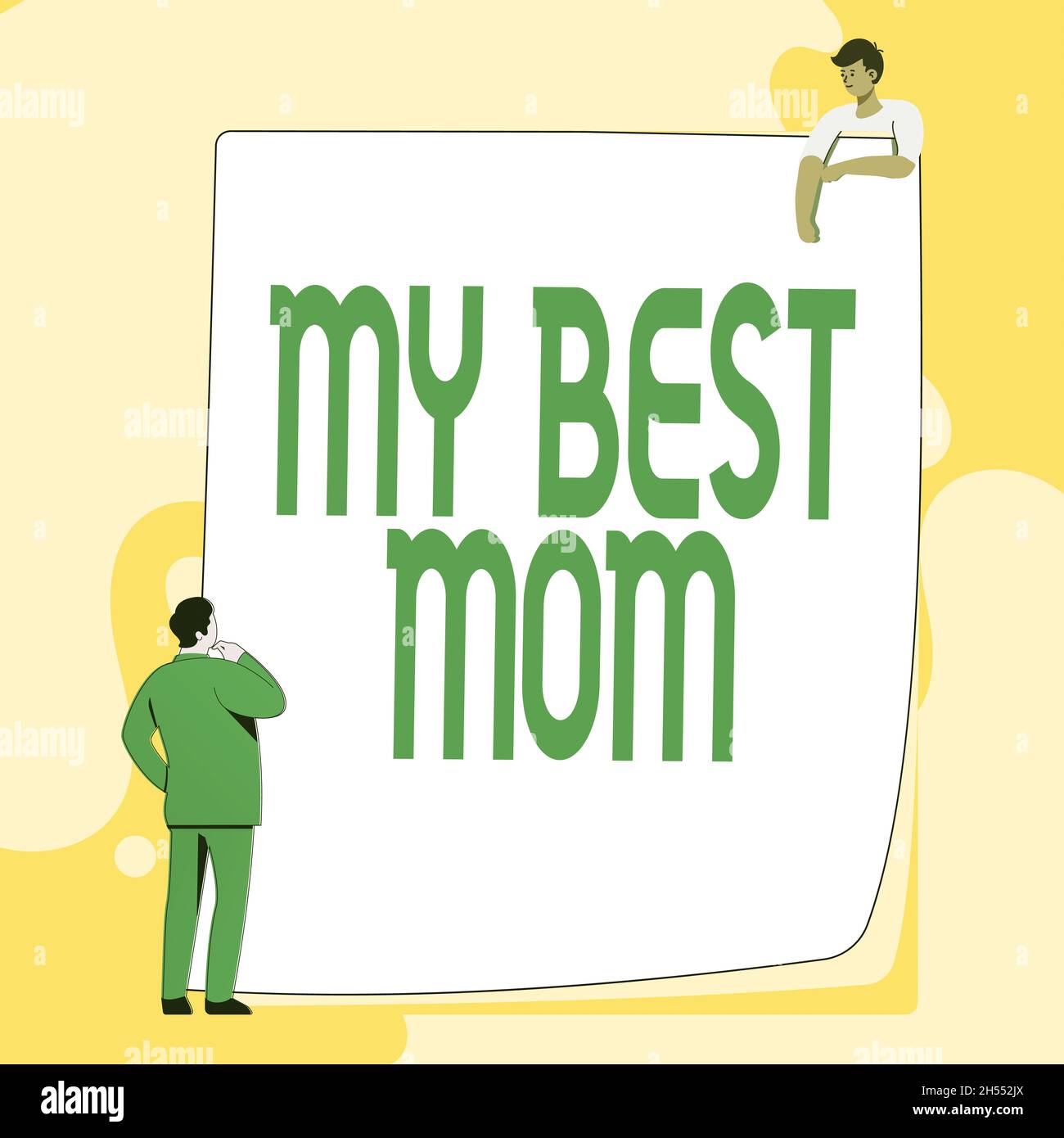 Conceptual caption My Best Mom. Word for Appreciation for your mother s ...