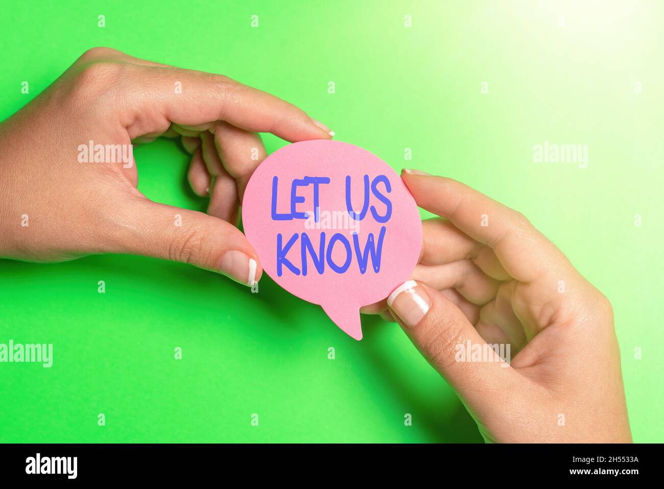 Inspiration showing sign Let Us Know. Word for to make or allow an ...