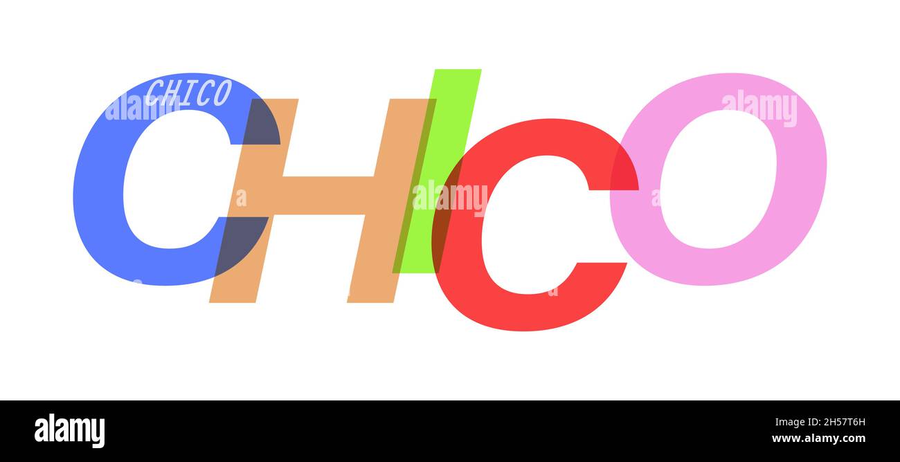 CHICO. The name of the city on a white background. Vector design ...