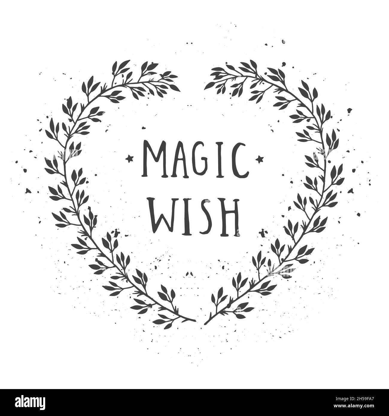Vector hand drawn illustration of text MAGIC WISH and floral frame with ...