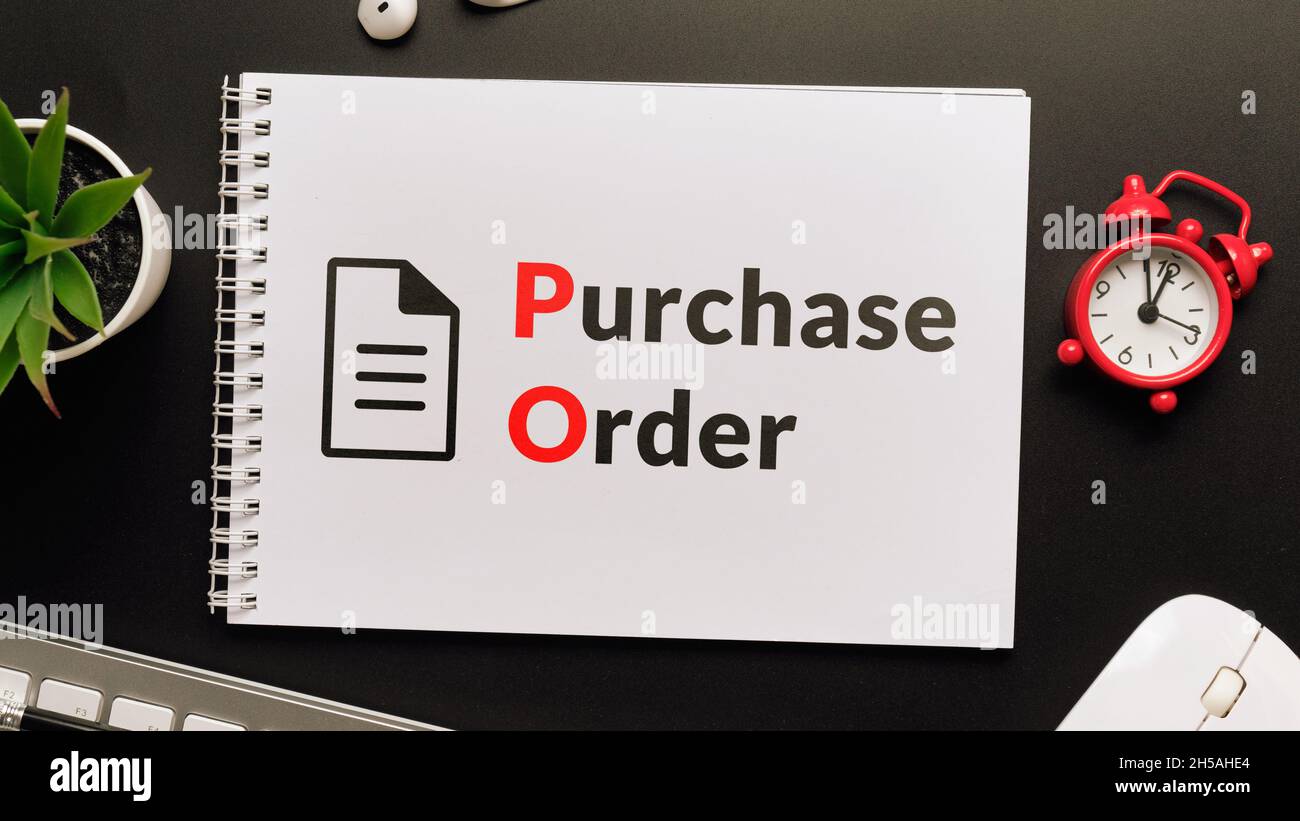 Business acronym PO or Purchase Order. Notepad with inscriptions on the ...