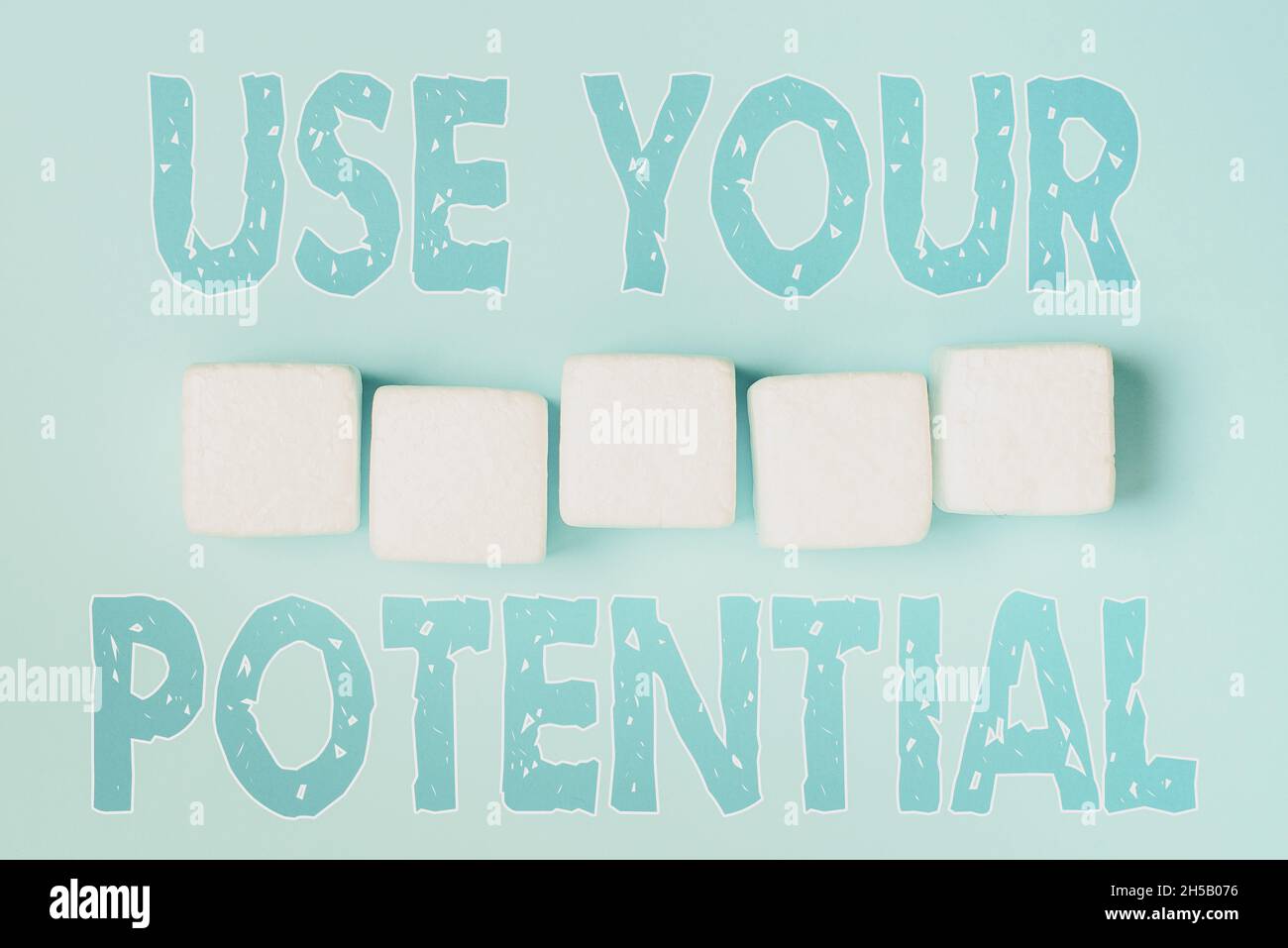 Text sign showing Use Your Potential. Word for achieve as much natural ...