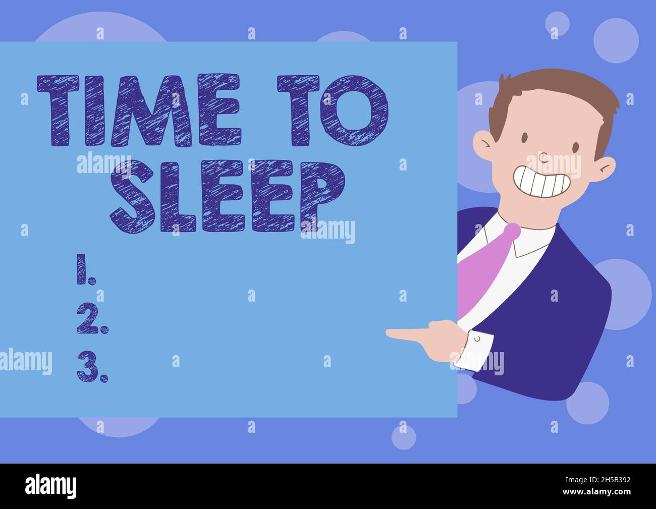 Handwriting text Time To Sleep. Word for a natural period of slumber or ...