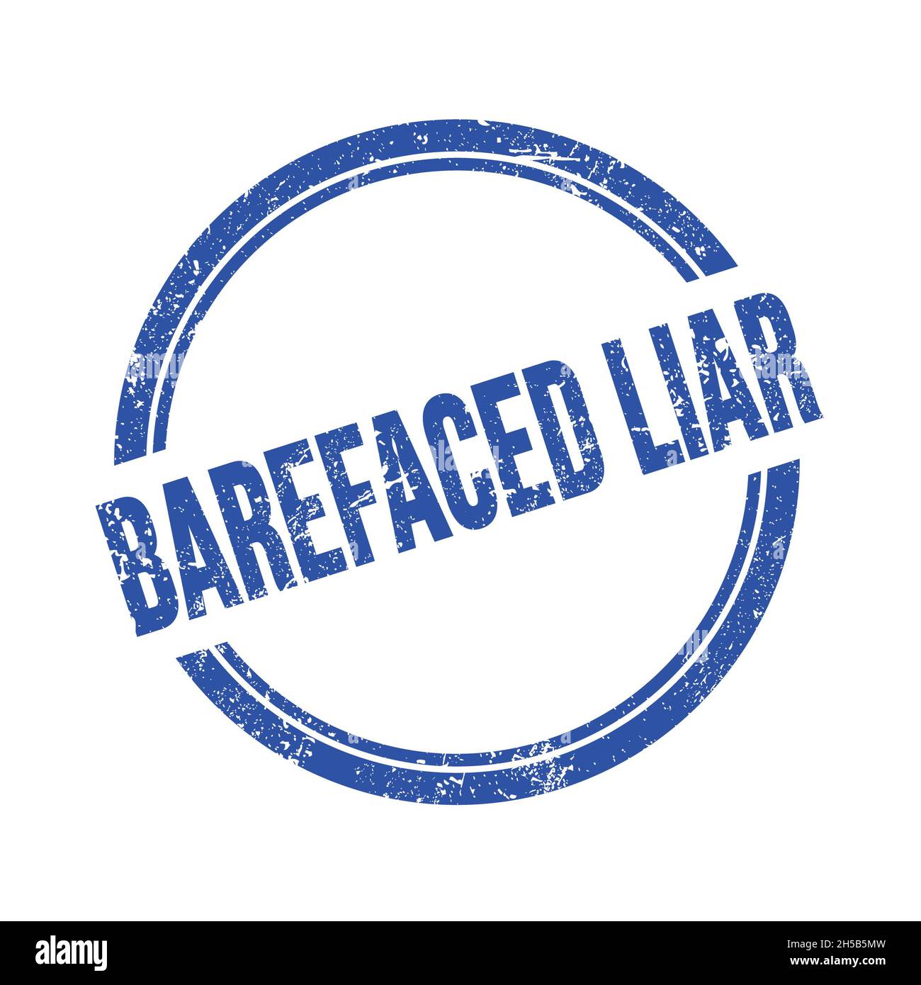 BAREFACED LIAR text written on blue grungy vintage round stamp Stock ...