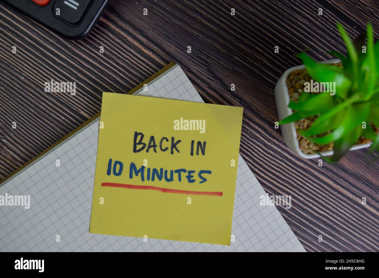 Back in 10 minutes sign hi-res stock photography and images - Alamy