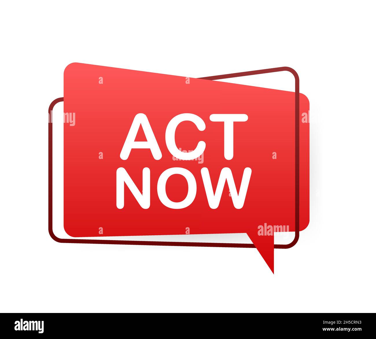 Megaphone banner with Act now speech bubble. Banner for business ...