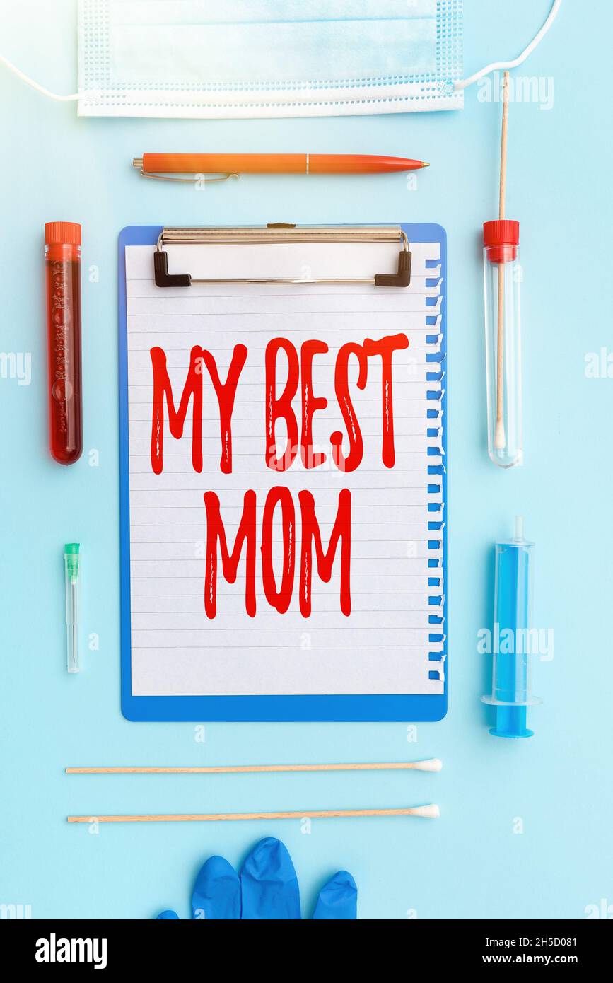 Writing displaying text My Best Mom. Business overview Appreciation for ... Writing displaying text My Best Mom. Business overview Appreciation for ...