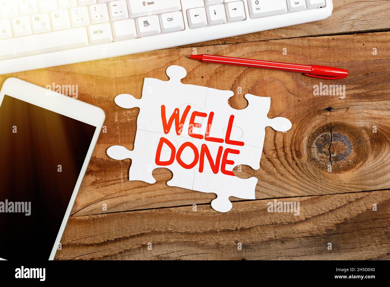 Sign displaying Well Done. Word Written on used praising person or ...