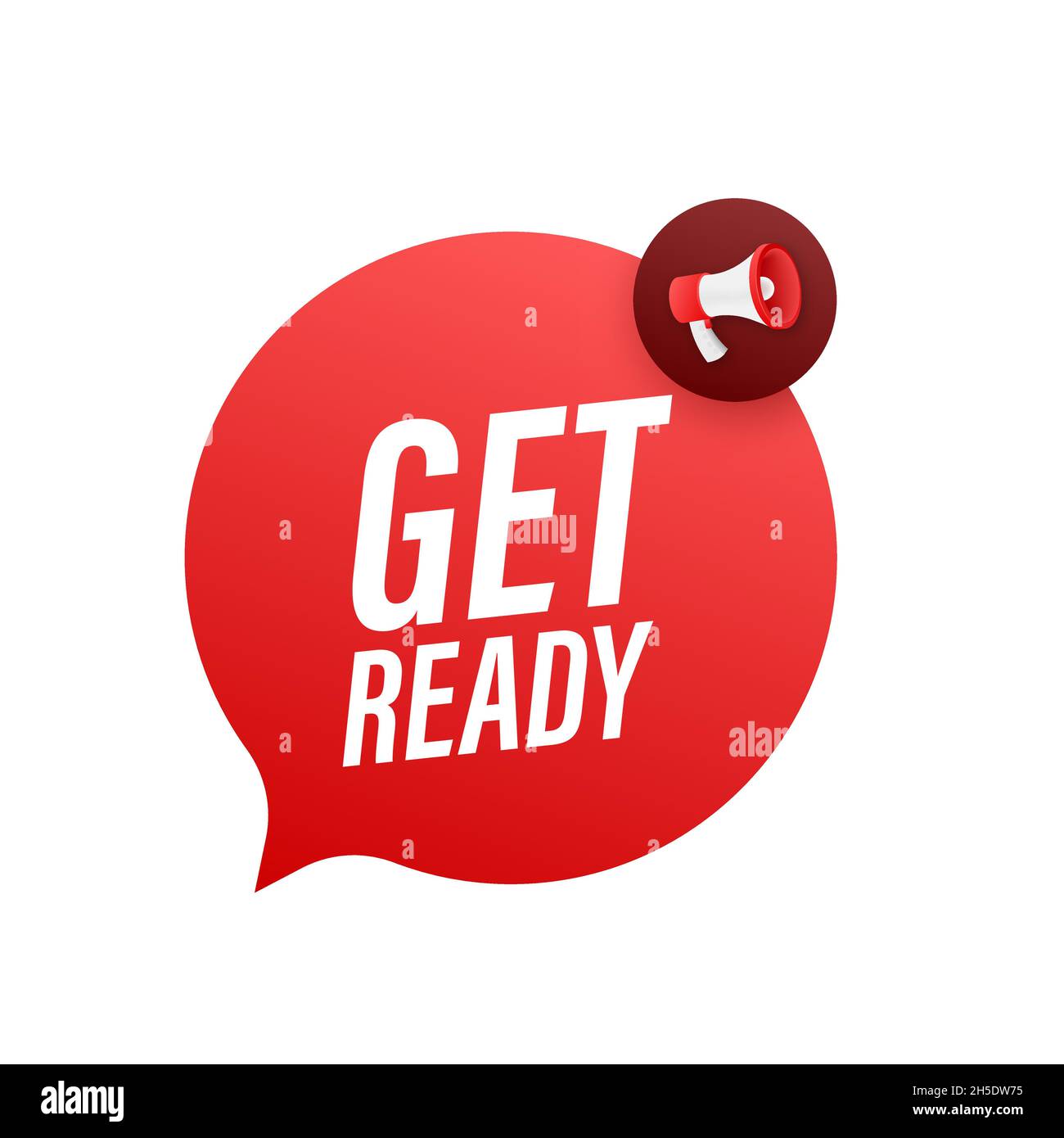 Megaphone with Get ready. Megaphone banner. Web design. Vector stock ...