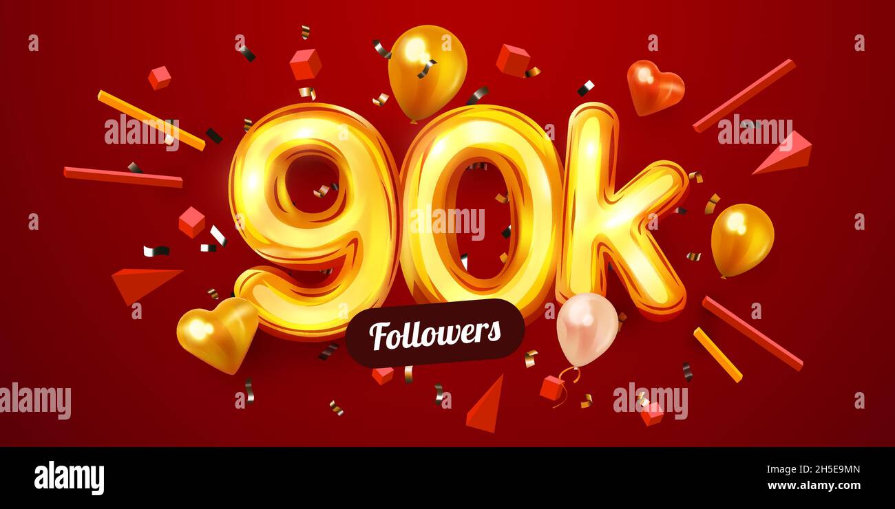 90k or 90000 followers thank you. Golden numbers, confetti and balloons ...