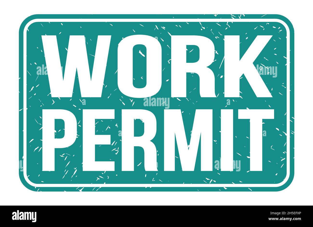 WORK PERMIT, words written on blue rectangle stamp sign Stock Photo - Alamy