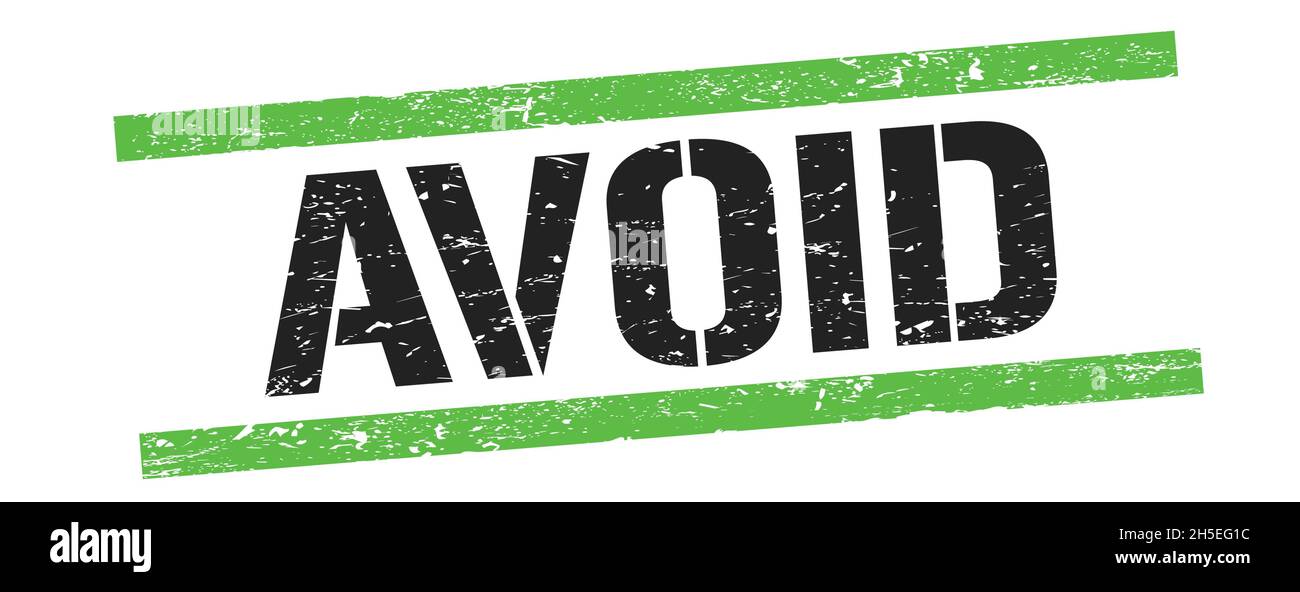 AVOID text on black green grungy lines stamp sign Stock Photo - Alamy