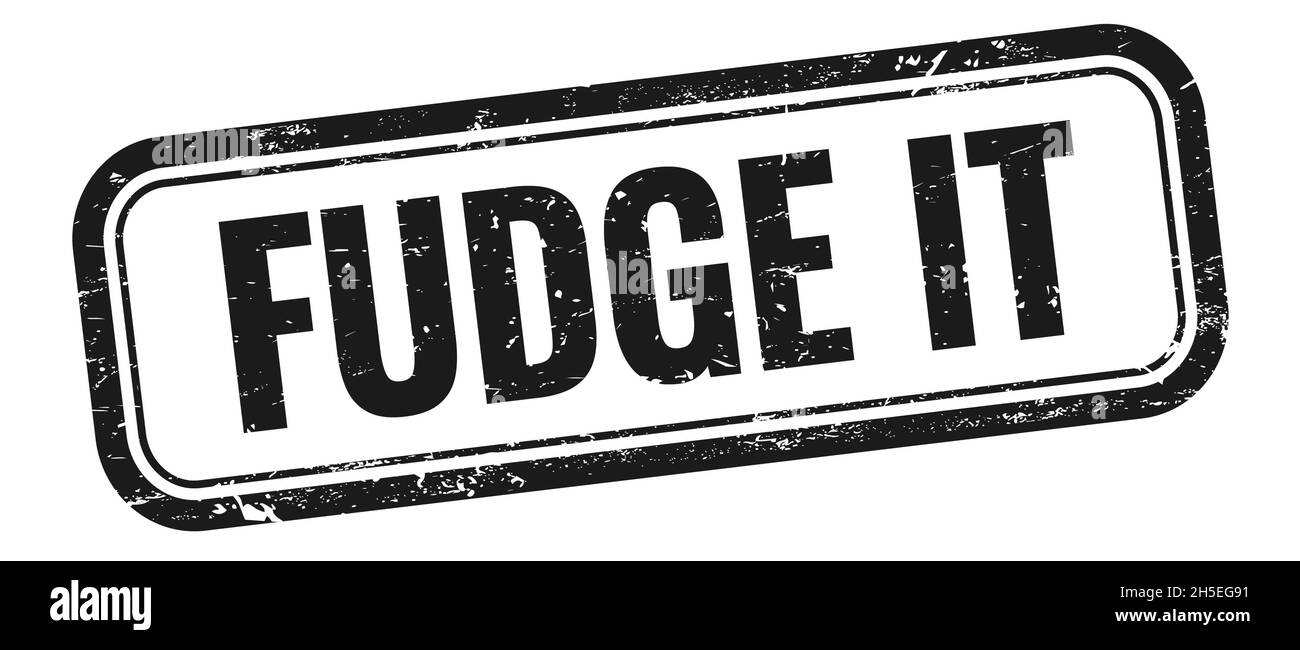 Fudge it stamp hi-res stock photography and images - Alamy