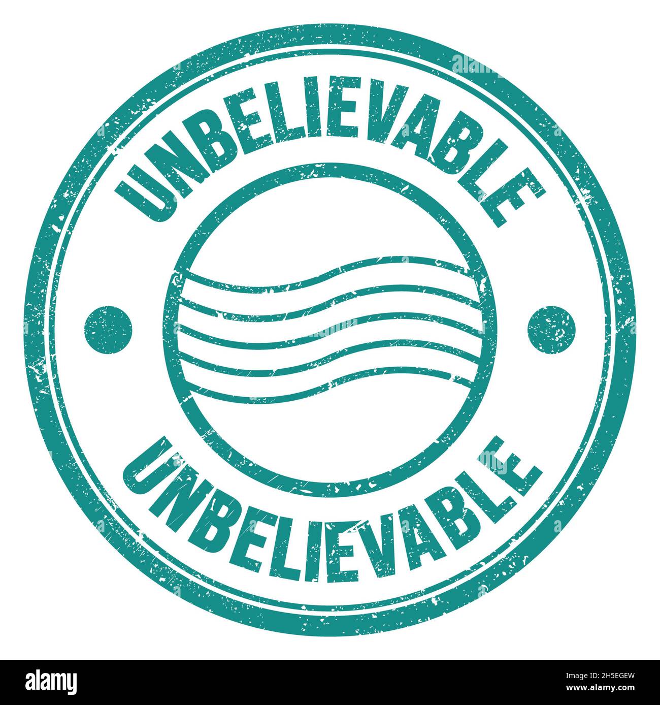 UNBELIEVABLE word written on blue round postal stamp sign Stock Photo ...