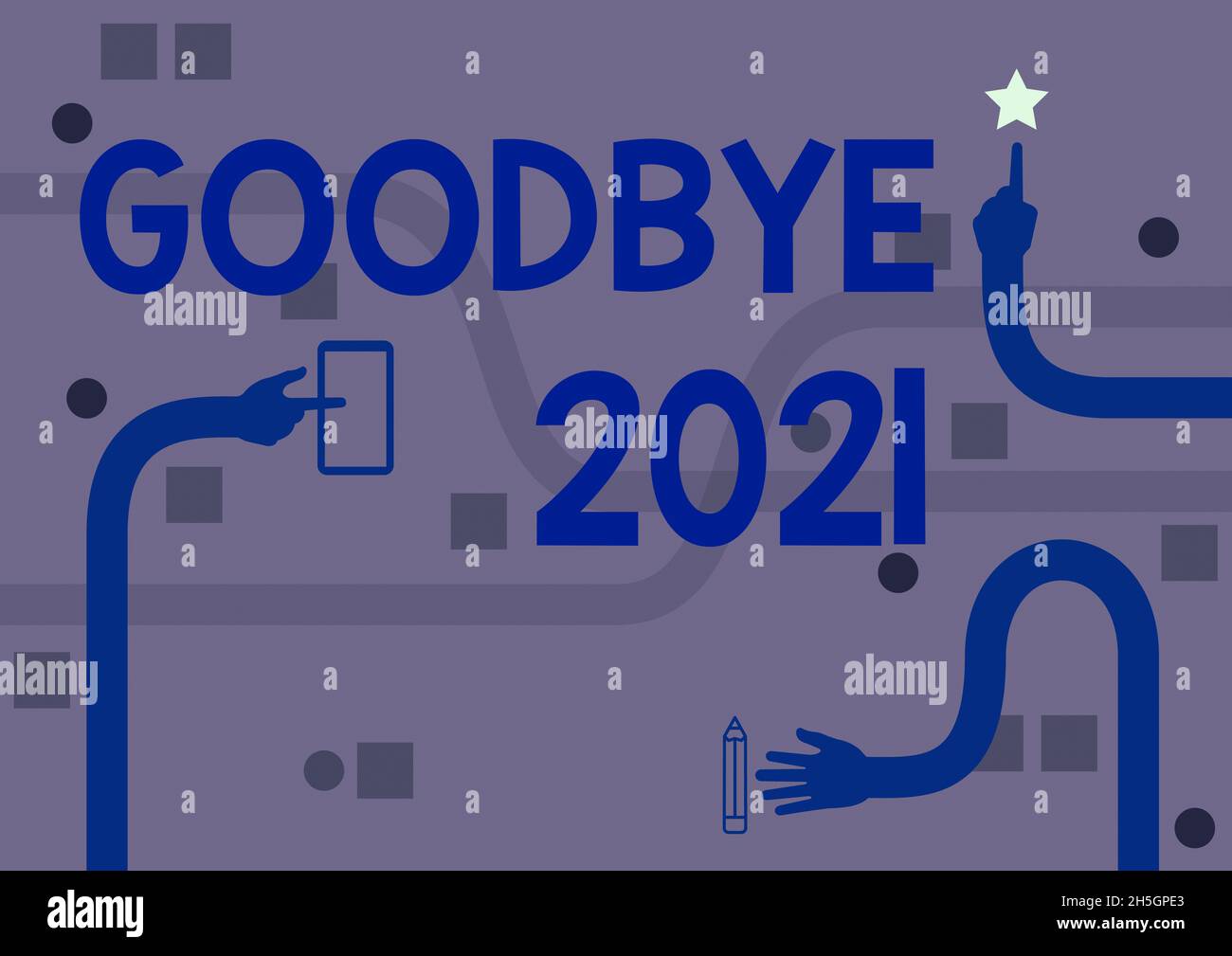 Conceptual caption Goodbye 2021. Word Written on express good wishes ...