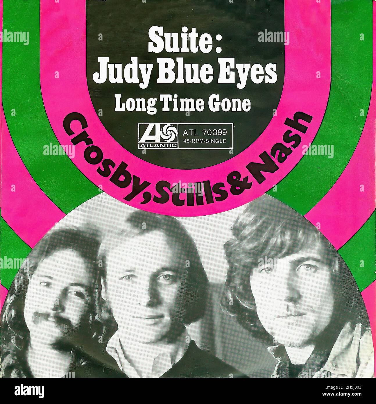 Vintage single record cover - Crosby, Stills & Nash - Judy Blue Eyes - D - 1969 Stock Photo - Alamy
