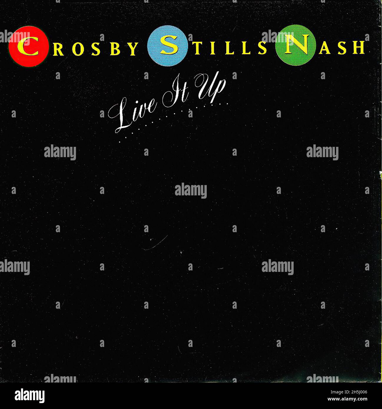 Vintage single record cover - Crosby, Stills & Nash - Live It Up - D ...