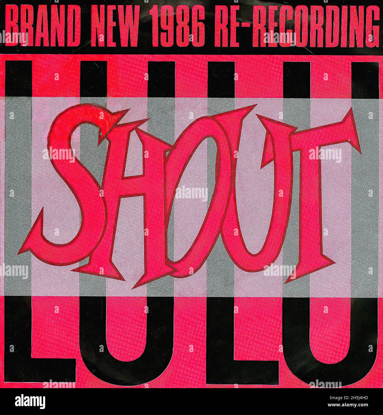 Vintage single record cover - Lulu -Shout - ReRecording - D - 1986 01 ...