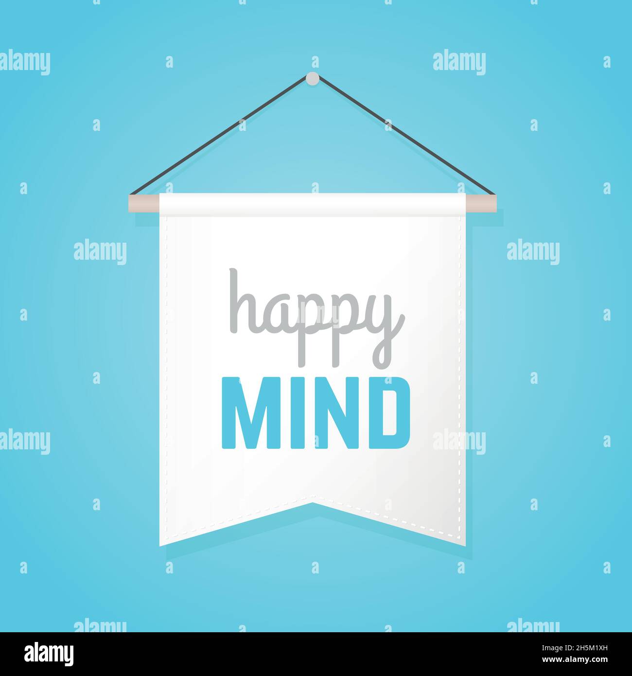 Pennant illustration with motivational quote: "Happy mind". Vector ...