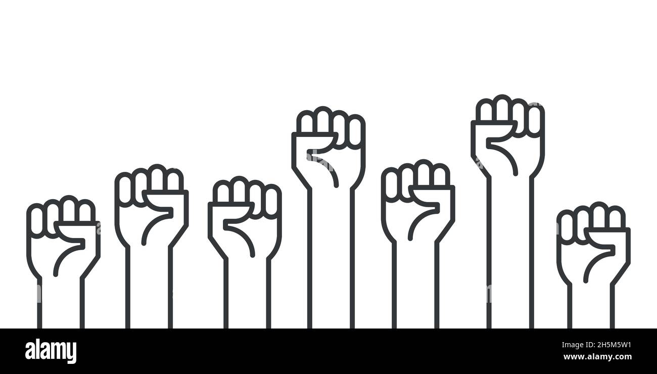 Fists hands up vector illustration. Concept of unity, revolution, fight ...