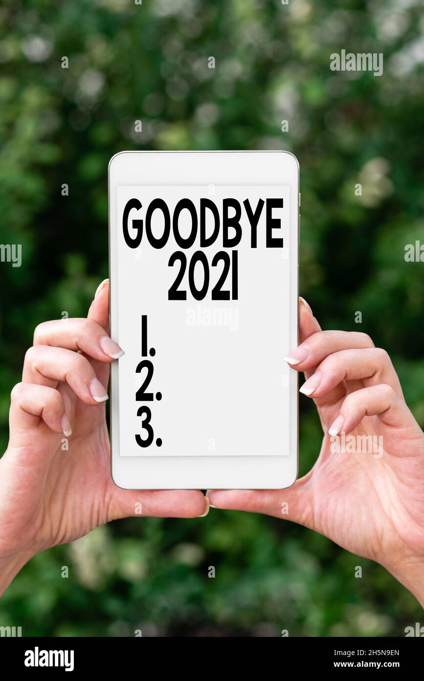 Good bye 2021 happy new hi-res stock photography and images - Alamy