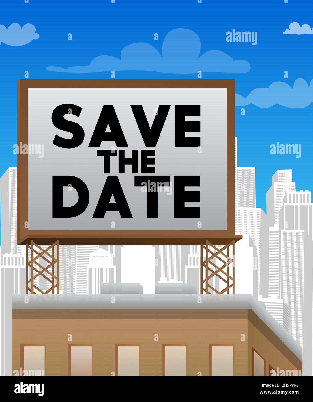 Save the date text on a billboard sign atop a brick building. Outdoor ...