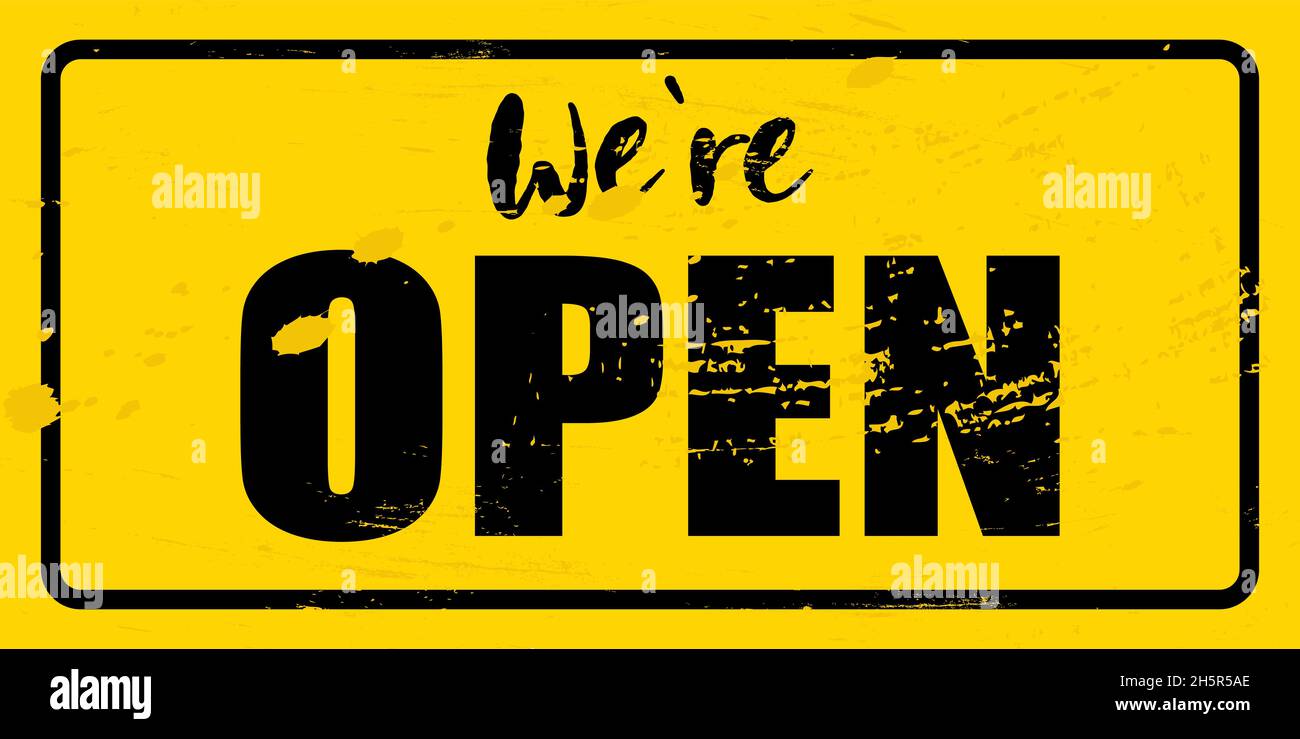 We are open grunge yellow retro vector metal poster, rusty flat store ...