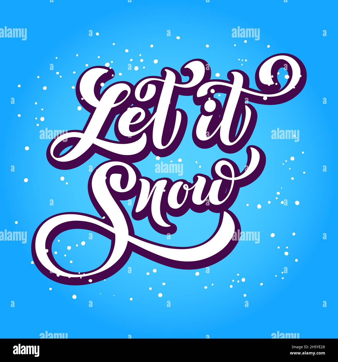 Let it snow hand lettering calligraphy. Winter greeting. Vector holiday ...