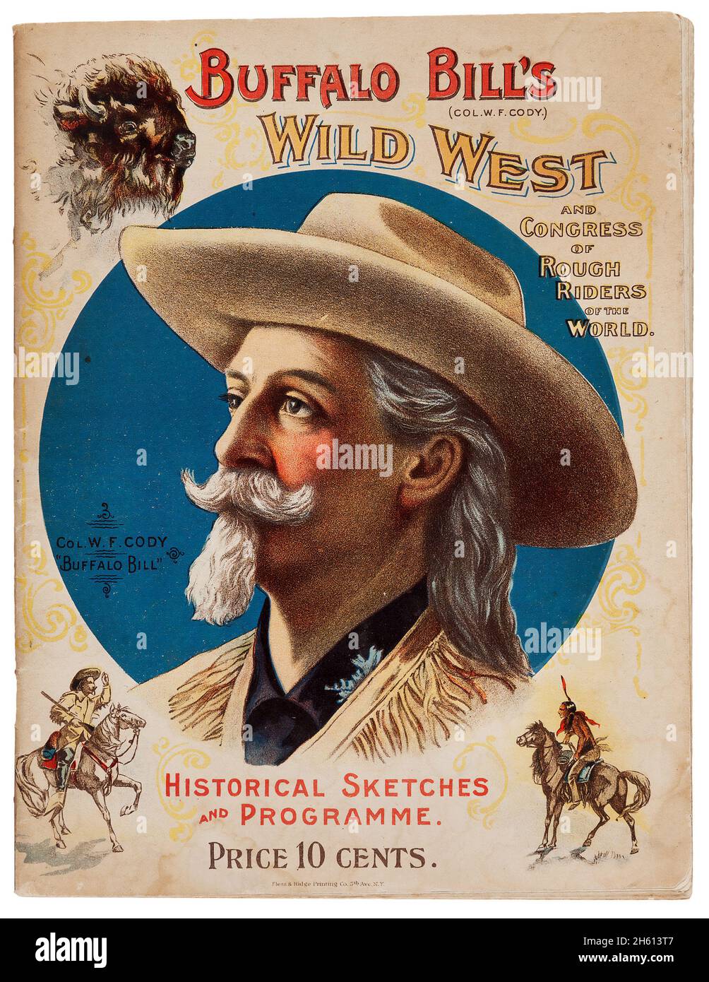 William F. "Buffalo Bill" Cody's Wild West - Official 1899 Season ...