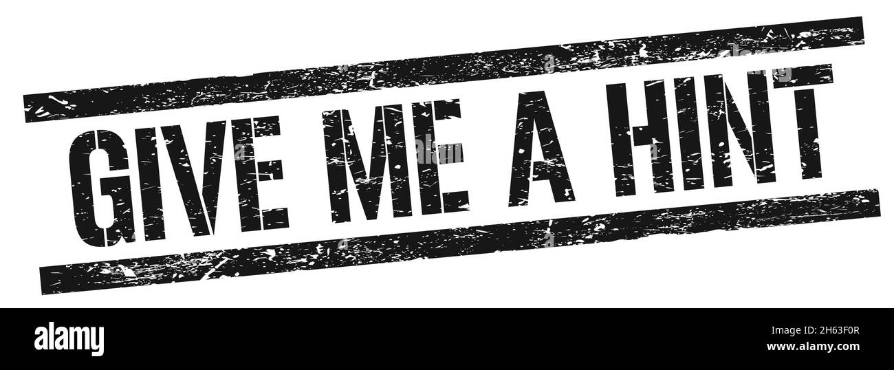 Hint sign Black and White Stock Photos & Images - Alamy