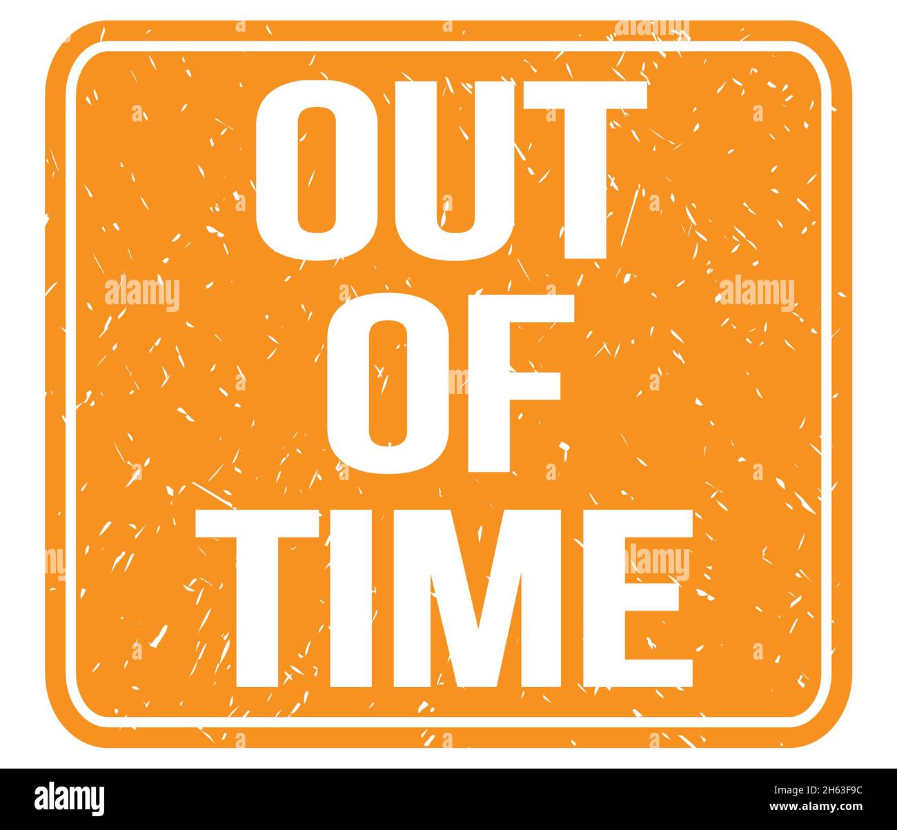 OUT OF TIME, text written on orange vintage stamp sign Stock Photo - Alamy