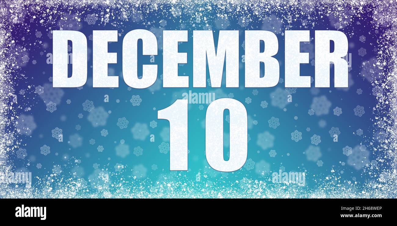 10th day of december. Winter blue gradient background with snowflakes ...