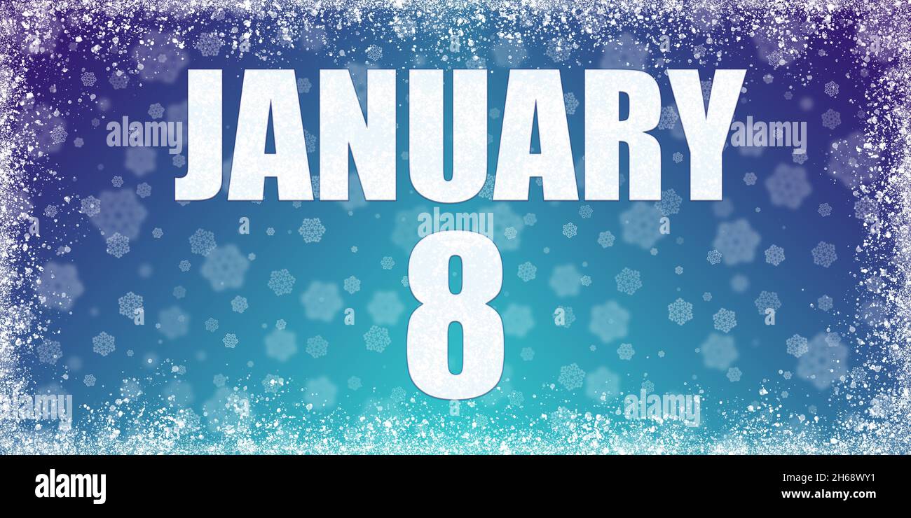 8th day of january. Winter blue gradient background with snowflakes and ...