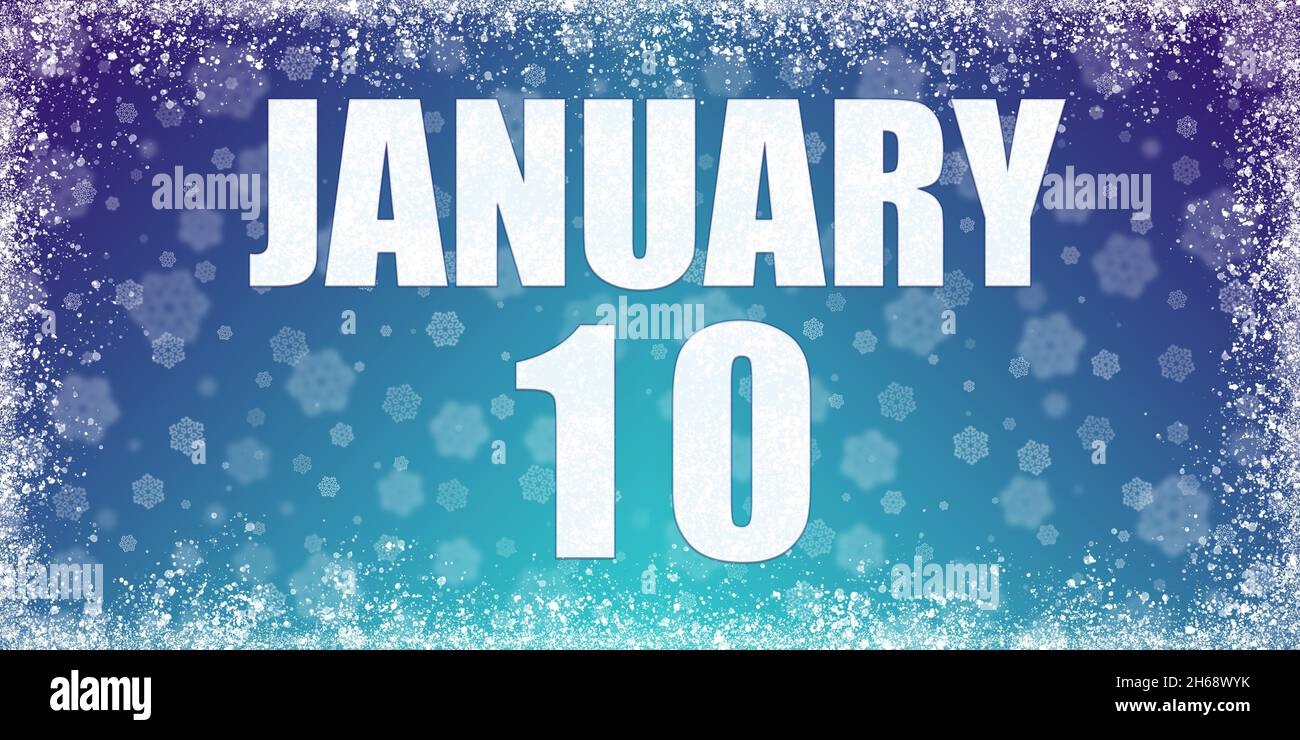 10th day of january. Winter blue gradient background with snowflakes ...