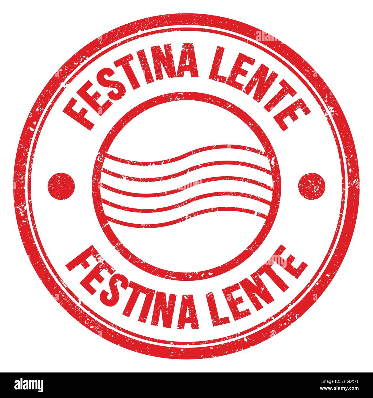 FESTINA LENTE word written on red round postal stamp sign Stock Photo ...