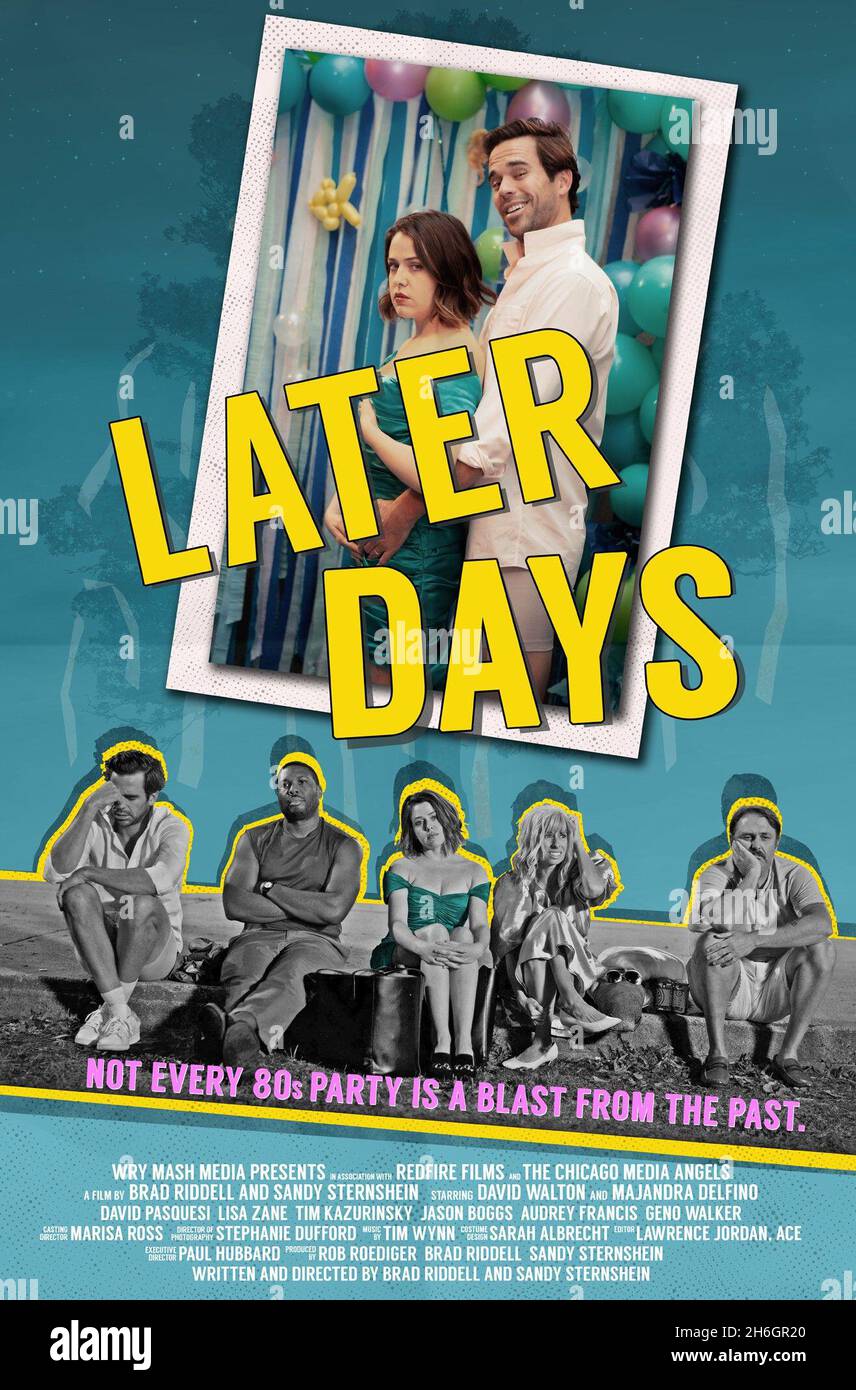 LATER DAYS, poster, top from left: Majandra Delfino, David Walton ...
