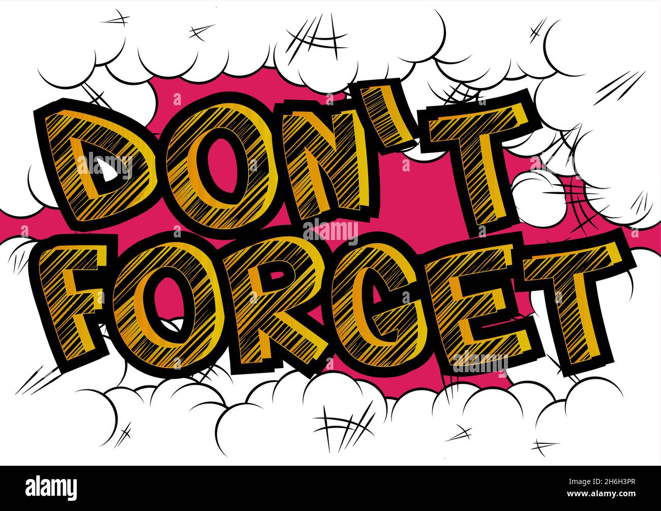 Don't forget. Comic book word text on abstract comics background. Retro ...