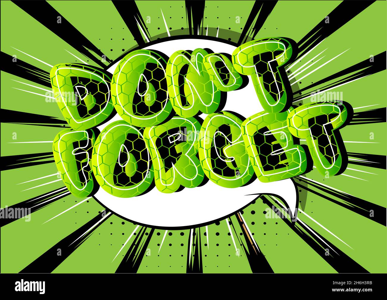 Don't forget. Comic book word text on abstract comics background. Retro ...