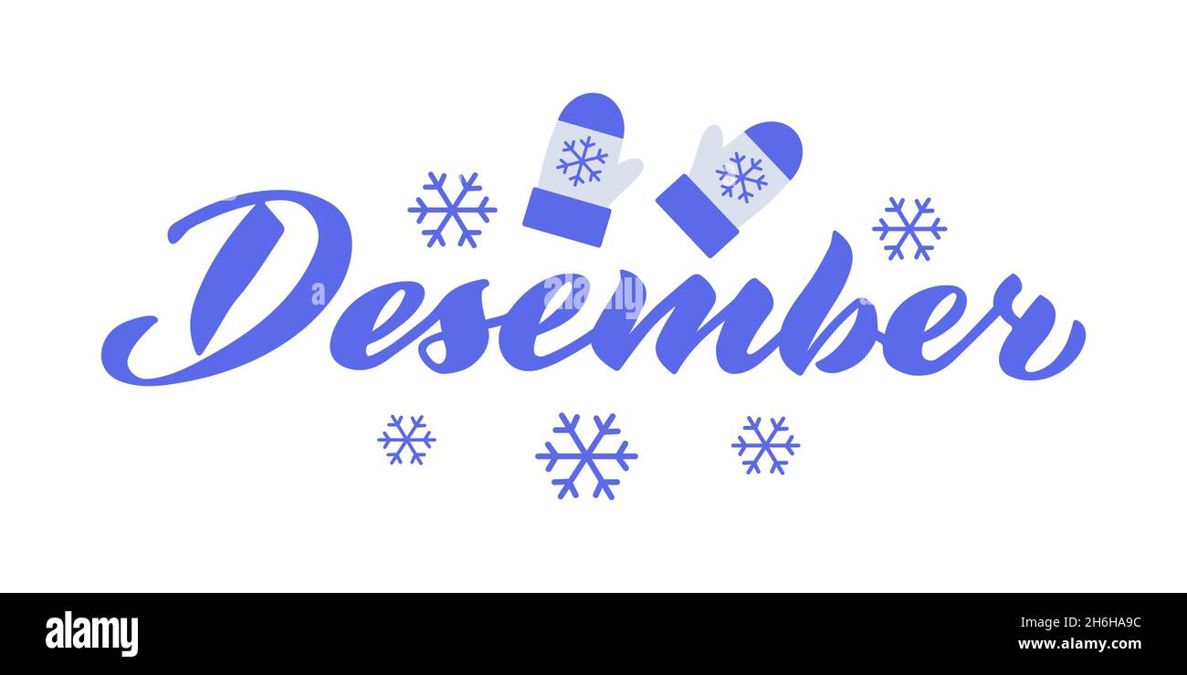 Desember - vector lettering of hand drawn. Blue illustration with ...