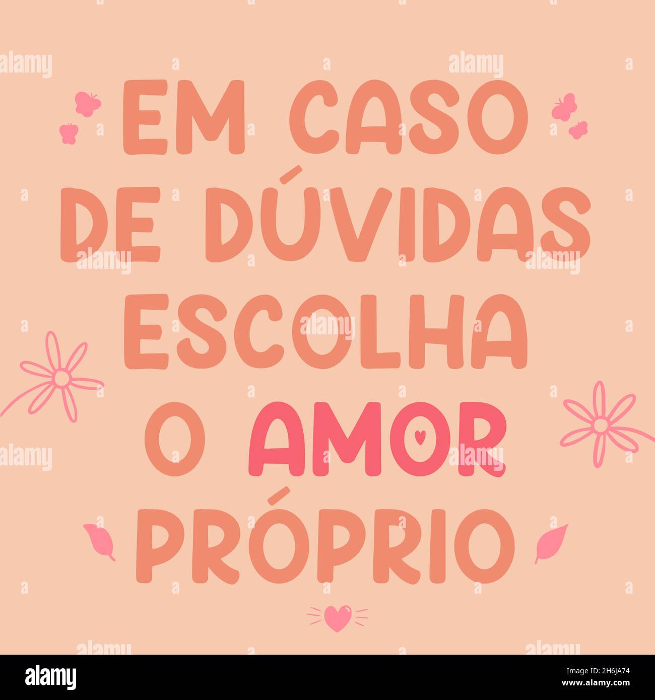 Cute Portuguese Poster. Translation from Portuguese: "When in doubt ...