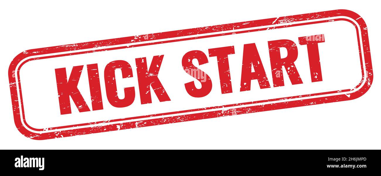 KICK START text on red grungy rectangle stamp Stock Photo - Alamy
