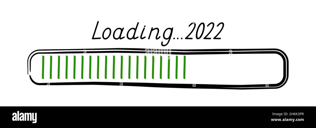 2022 New year loading bar sign drawn in doodle style. Winter holidays ...
