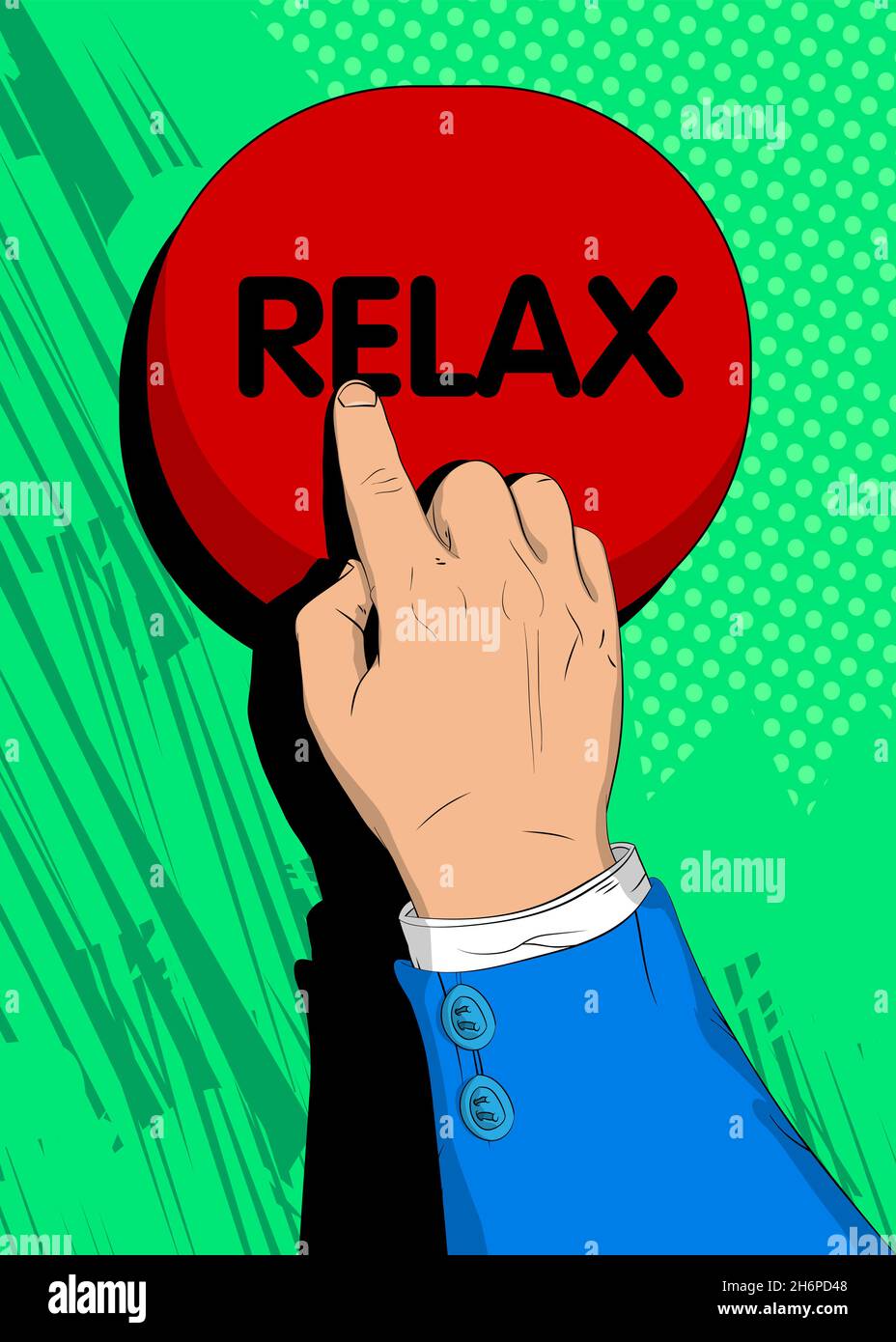 Businessman pushing Relax button with his index finger. Comic book ...