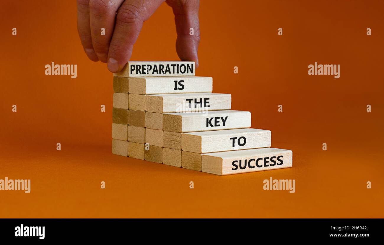 Preparation and success symbol. Wooden blocks with words Preparation is ...