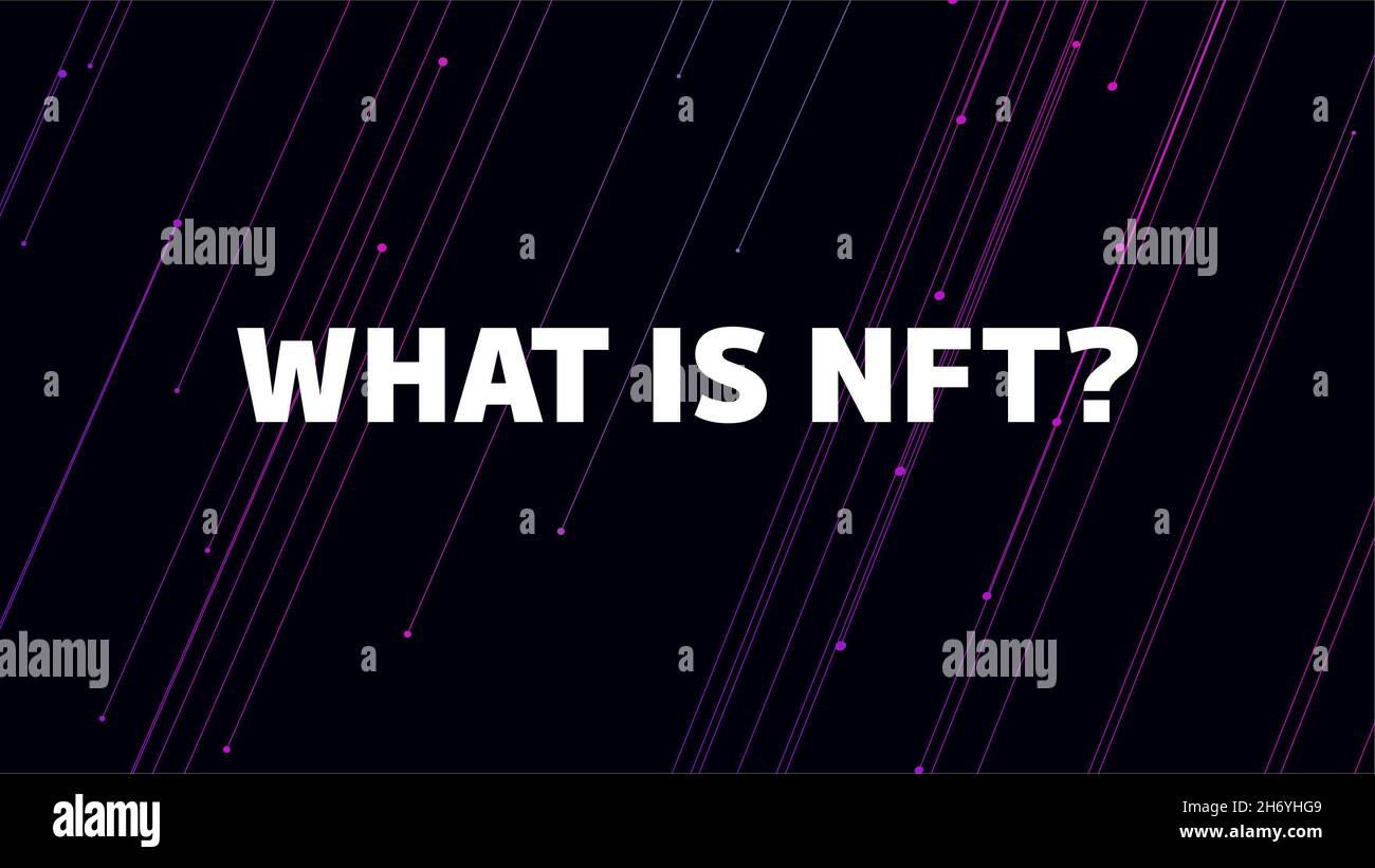 Elegant what is nft, background with network and digital galaxy, bull ...