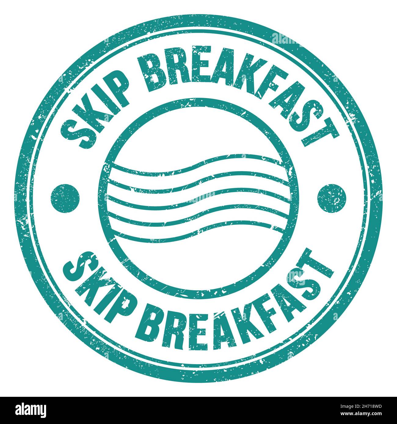 SKIP BREAKFAST word written on blue round postal stamp sign Stock Photo ...