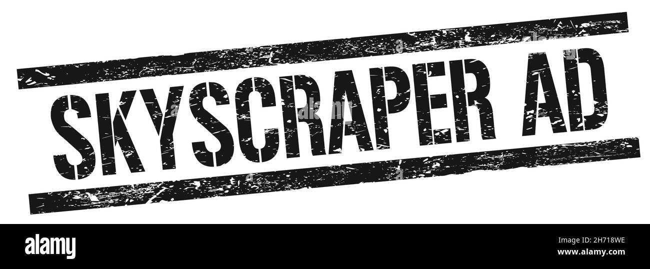 Skyscraper ad word hi-res stock photography and images - Alamy