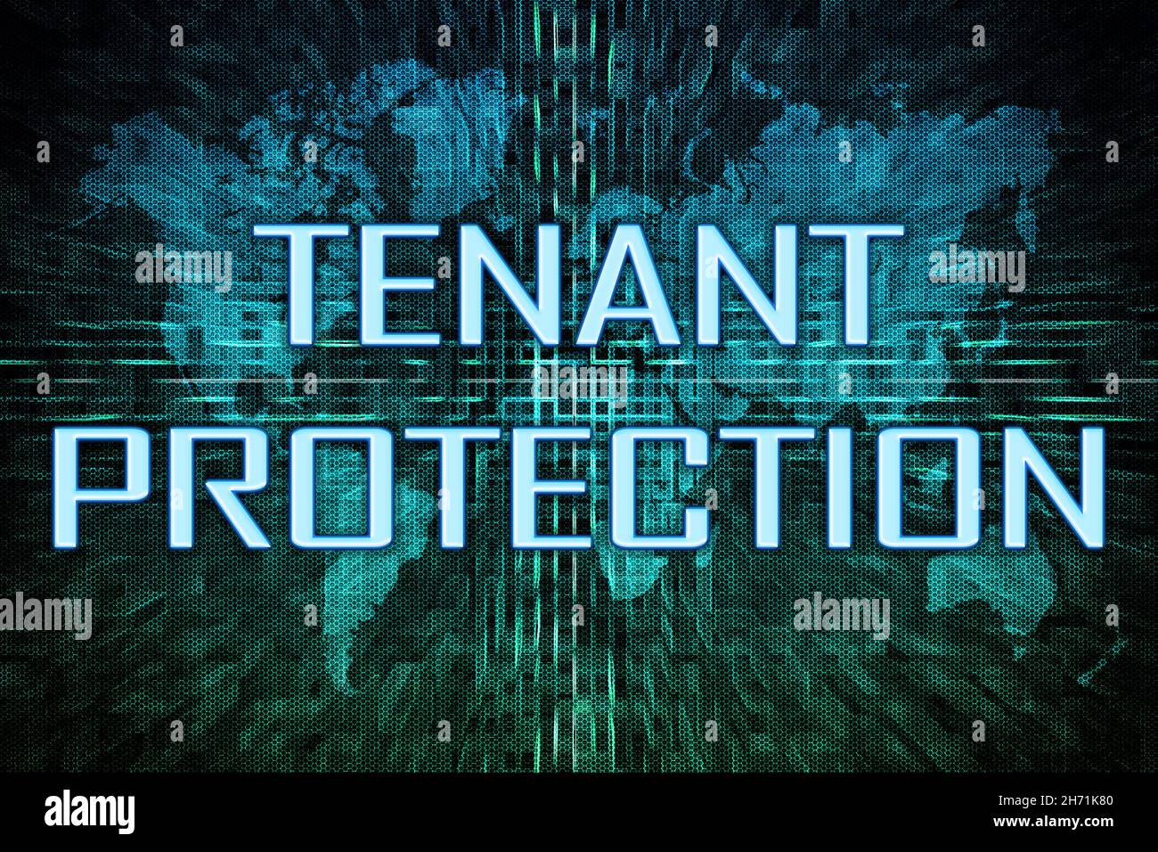 Tenant Protection - text concept on green digital world map background ...