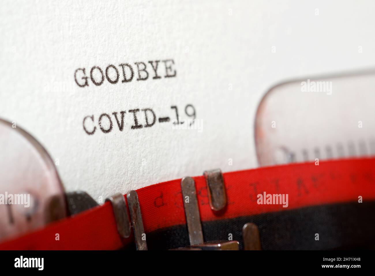 Goodbye Covid-19 phrase written with a typewriter Stock Photo - Alamy